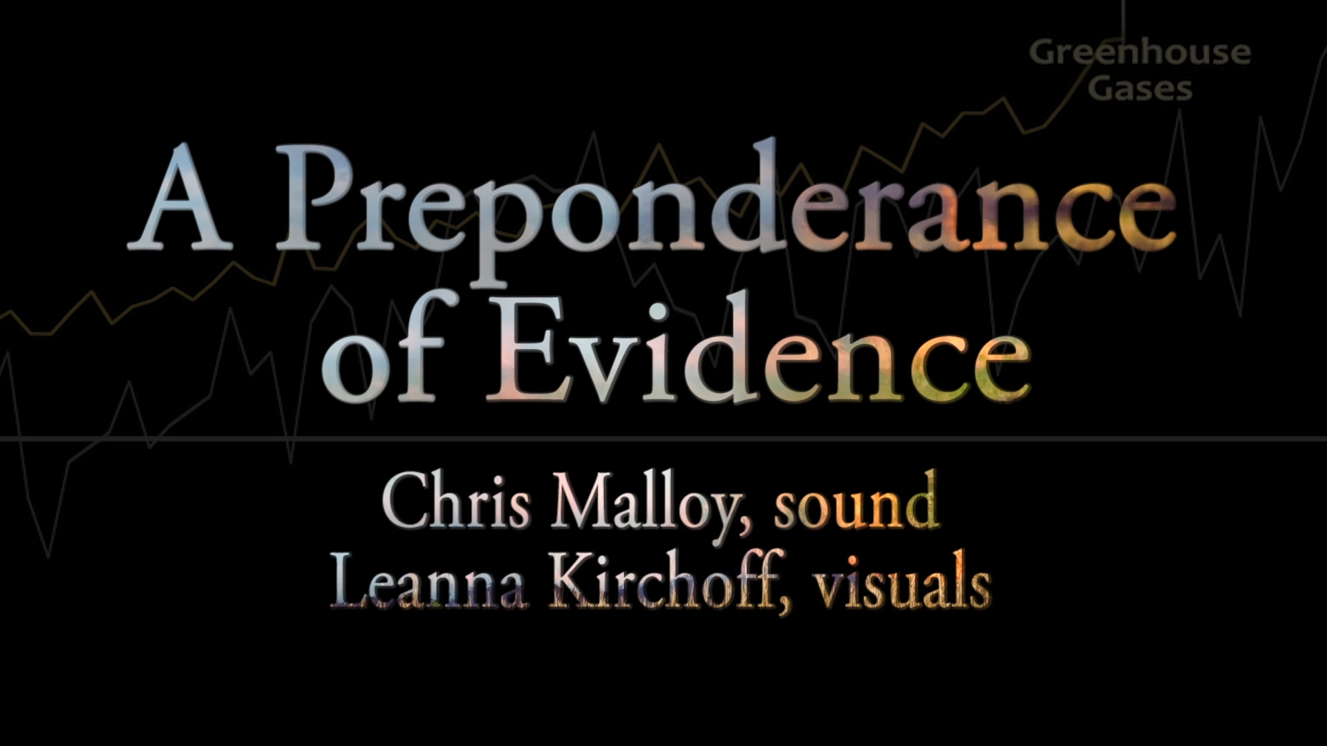 A Preponderance of Evidence (2019) - Leanna Kirchoff - Composer